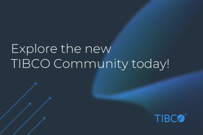 Have you heard about the exciting new changes to the TIBCO Community? | The TIBCO Blog